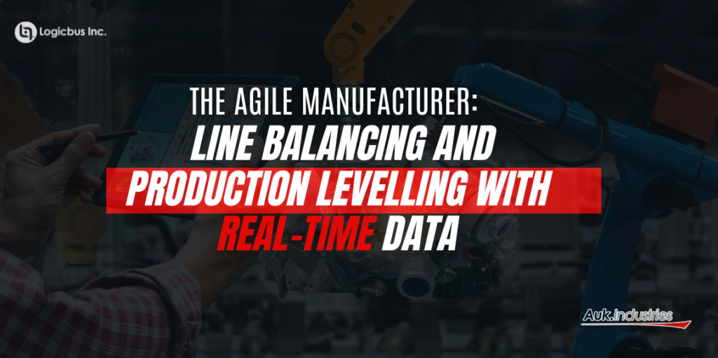 The Agile Manufacturer: Line Balancing and Production Levelling with ...
