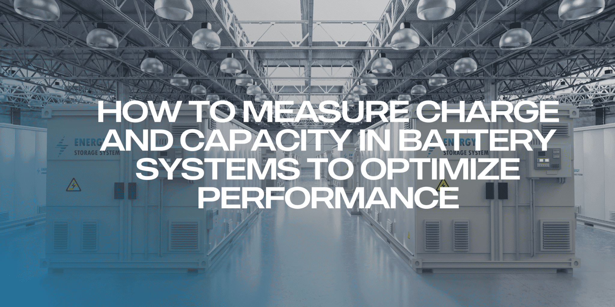 How to Measure Charge and Capacity in Battery Systems