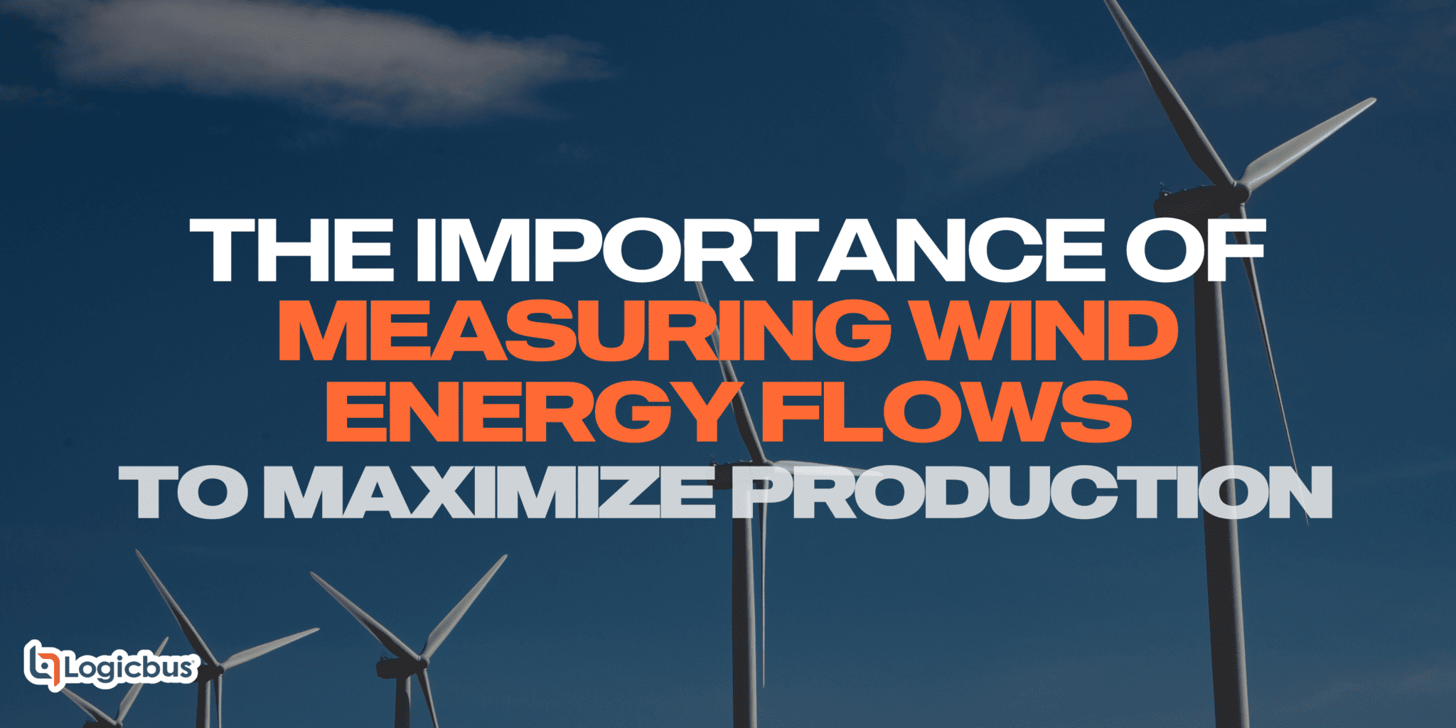 The Importance of Measuring Wind Energy Flows